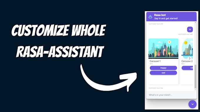 Consultation for rasa assistant by Dishantg346 | Fiverr