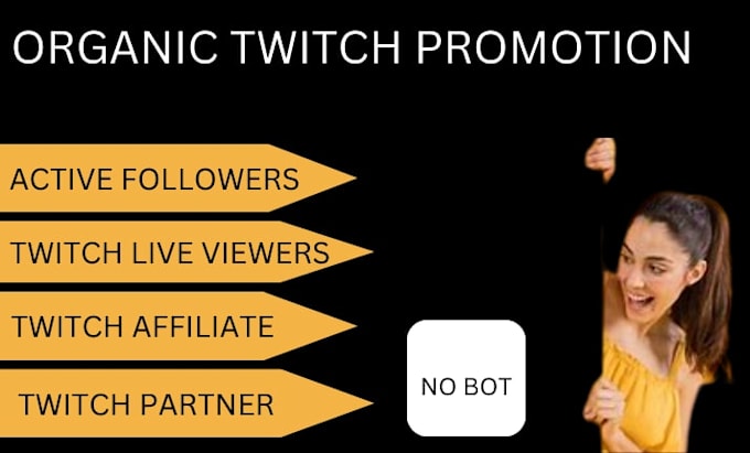 Do an effective organic twitch promotion for your channel by Hadahza ...