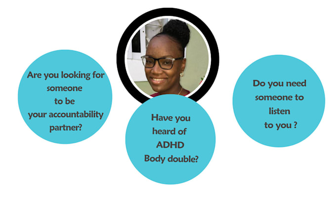 Be your adhd body double partner by Kaylabrissett | Fiverr