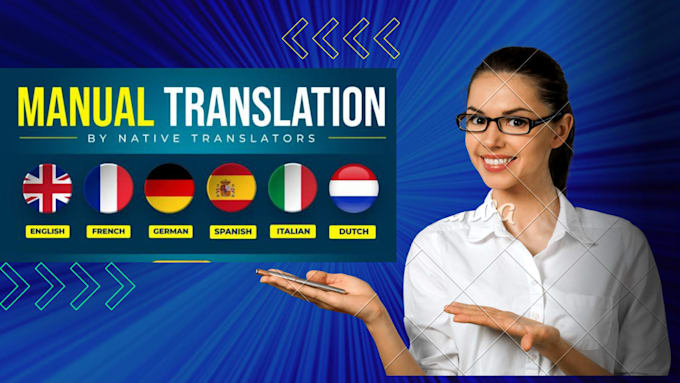 Translate english, german, french and spanish 24hours by Tanveerkhan77 ...
