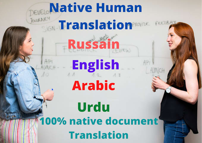 Natively translate any, russian, arabic and urdu documents into english ...