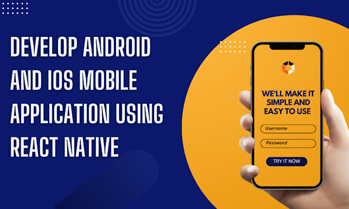 Develop Ios And Android Mobile App Using React Native Or Expo By
