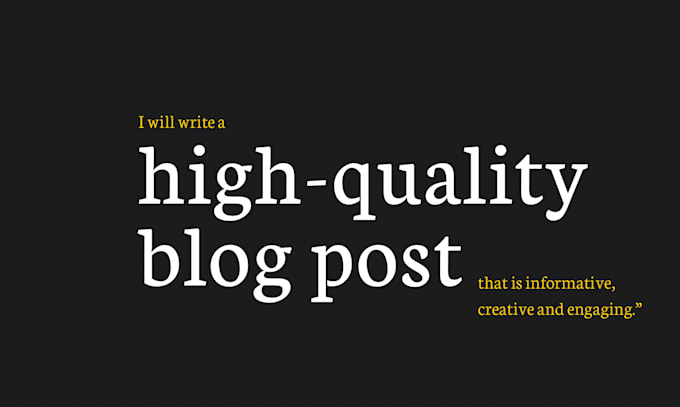 Write a high quality blog post that is informative creative and ...