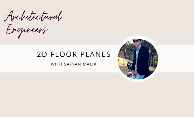 Make 2d floor planes and 3d models by Safyanmalik431 | Fiverr