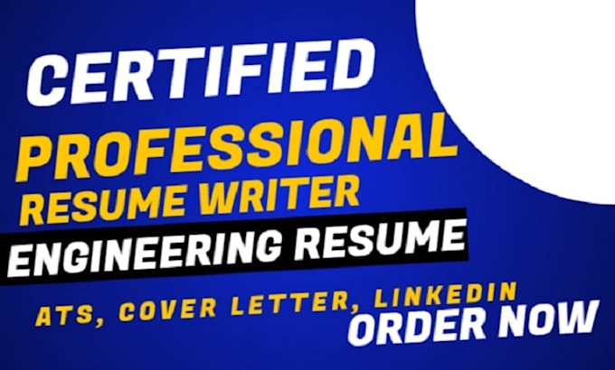Write, edit your ats compliant engineering, it, technical resume cover ...
