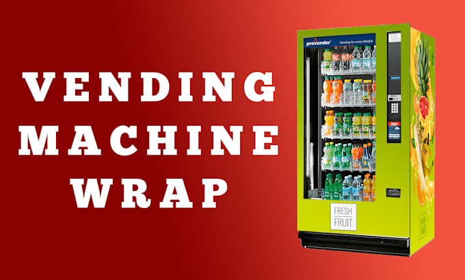Design unique, eye catching vending machine wrap, atm machine wrap in ...