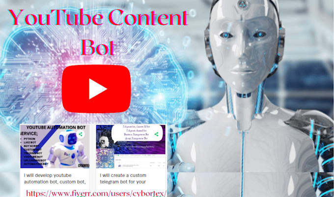Build A Youtube Content Bot Telegram Video Downloader Using Python By Cybortex Fiverr