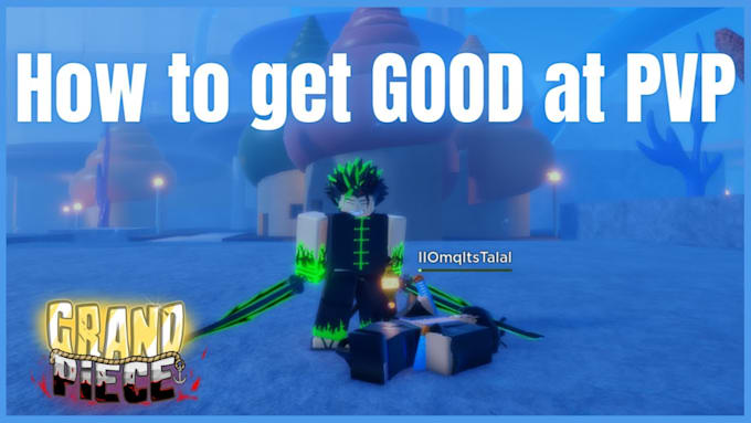 Teach you the basic and advanced pvp mechanics of gpo on roblox by ...