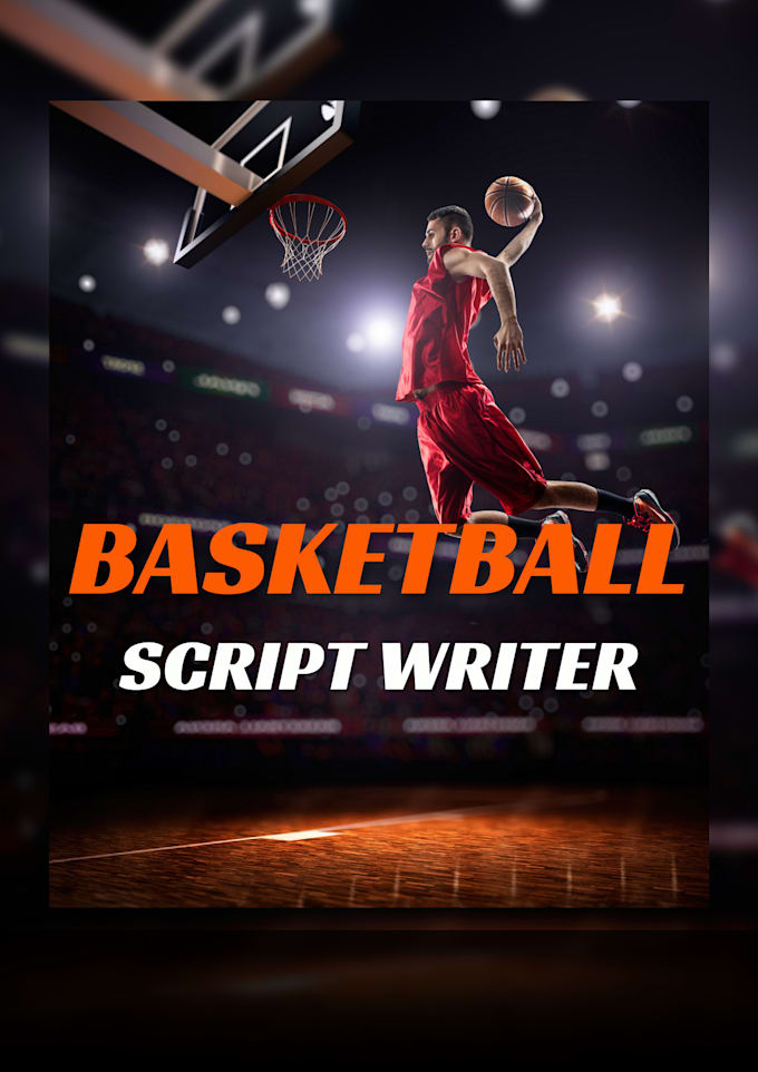 Write nba scripts for youtube videos by Shahzadkhan871 | Fiverr