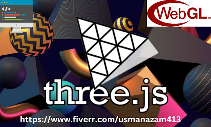 Expert Webgl And Threejs Stunning 3d Websites And Animations By Usmanazam413 Fiverr