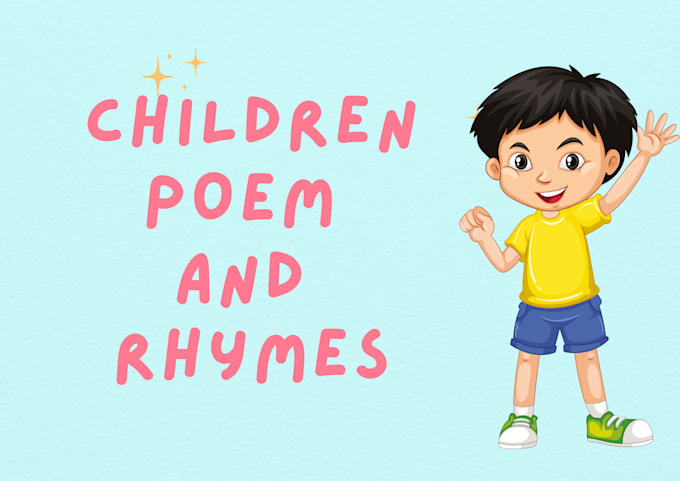 Write engaging original kids poem or rhyme for kids, story and bednight story by Pearl_adam | Fiverr