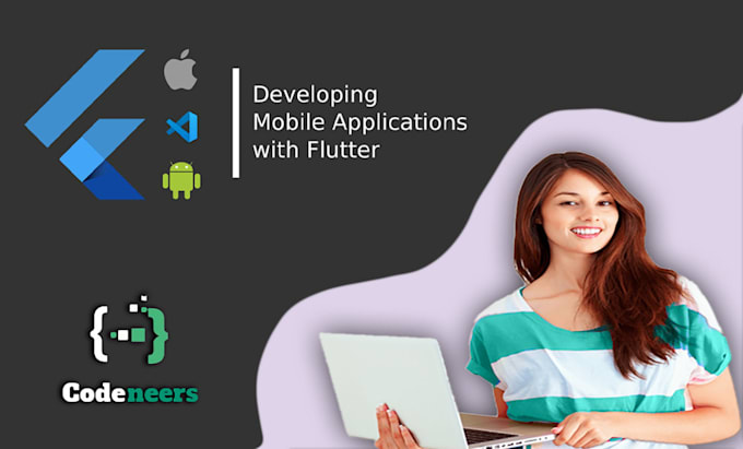 Develop android and ios apps in flutter by Codeneers | Fiverr