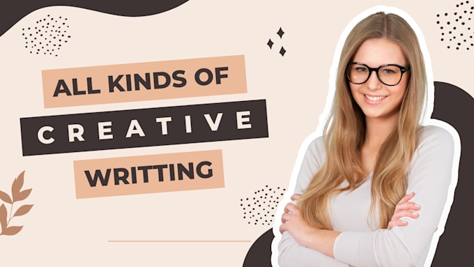 Provide you with creative and engaging writing services by Maham ...
