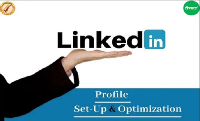 Fully optimize your linkedin profile by Sehrishrana270 | Fiverr