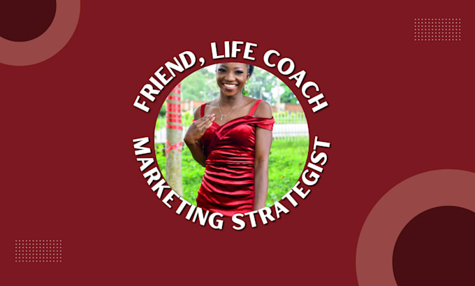 Be a friendship, life coach, friend, illustration, advices by ...