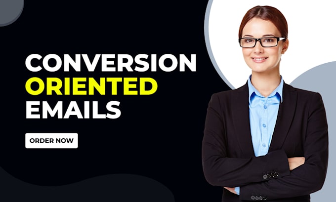 Write conversion oriented email copy and sequence by Ajwafaiz | Fiverr