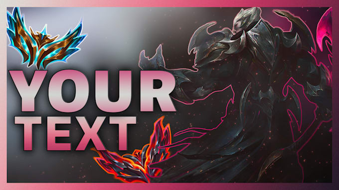 Create a clean league of legends thumbnail by Grzgrzlpn | Fiverr