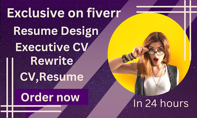 Create resume design, executive cv and rewrite cv, resume by ...