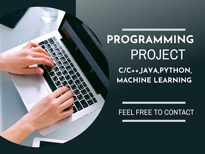 Do Java C Cpp Sql Database Machine Learning Python Programming Project By Zainiqbal000 Fiverr