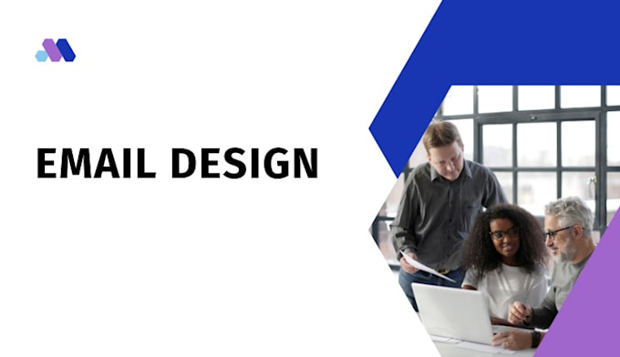 Create engaging email designs for your business by Nilsoncw | Fiverr