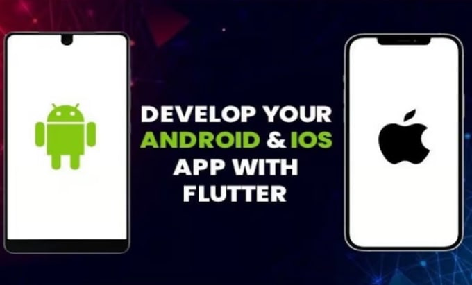 Develop Android And Ios Flutter App Flutter Developer Mobile App Development By Hamad