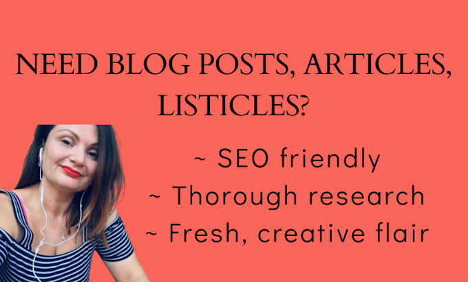 Write persuasive articles, blog posts and listicles by Sarah_eliza ...