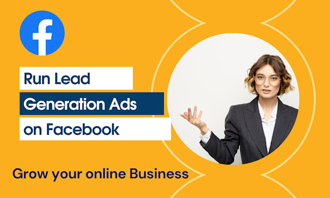 Run facebook lead generation ads to target audience by Hummera_ch | Fiverr