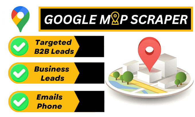 Do google maps scraping for targeted b2b lead generation, business leads by Proskillhub | Fiverr