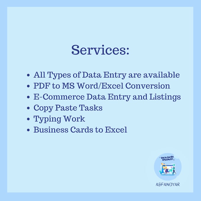 Provide all types of data entry services and timely submission ...