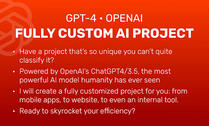 Create a custom gpt4 or openai project for you by Ratchtai | Fiverr