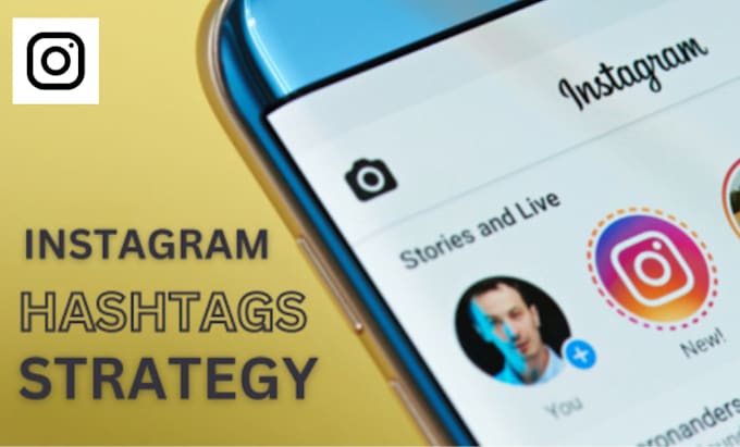 Research hashtags and create an instagram growth strategy by ...
