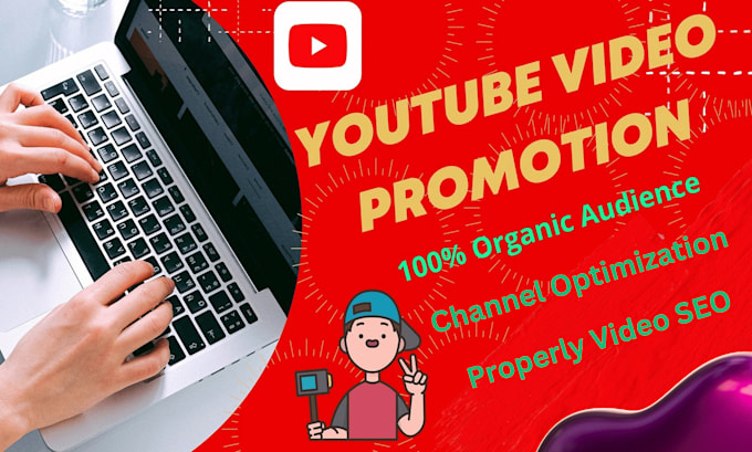 Do best youtube video seo and channel promotion to improve video ...