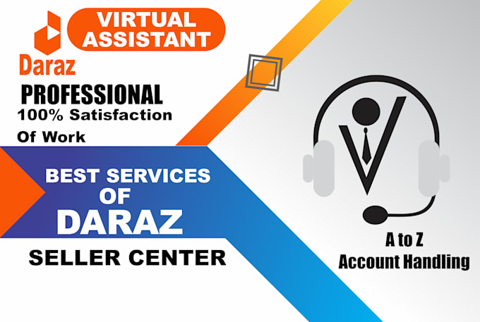 Manage your daraz store as a virtual assistant in sha allah by ...