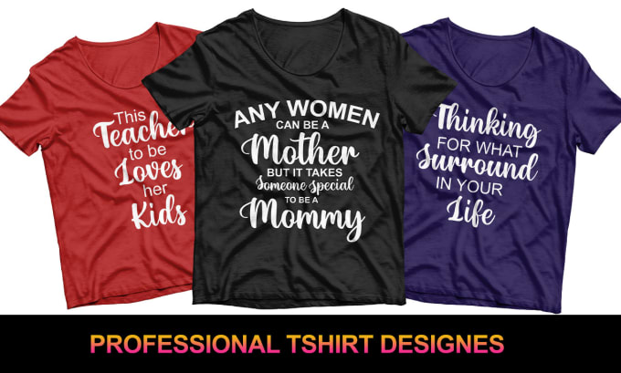 Trendy Custom Typography Tshirt Design And Vintage Graphic Tshirt