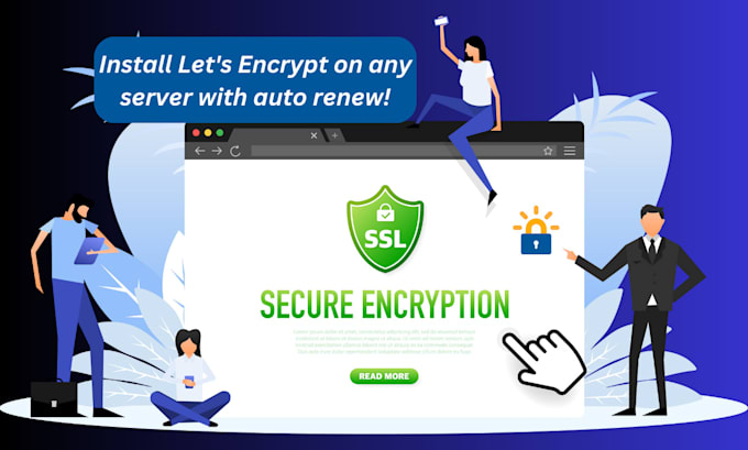 Configure free ssl by the lets encrypt with autorenew by Mrador | Fiverr