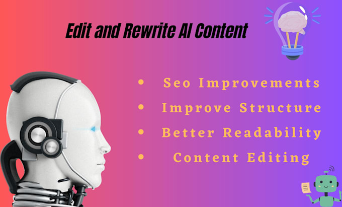 Edit and rewrite ai generated content manually by Seosabamajid | Fiverr
