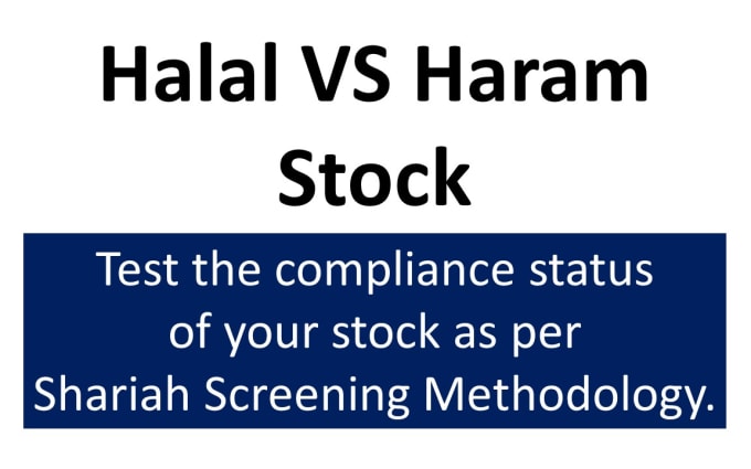 Check shariah compliance and halal status of any stock by Analyst_shihab | Fiverr