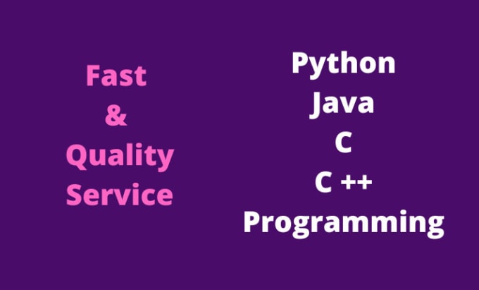 Write c , cpp , python and java codes for you by Programx_sol | Fiverr Write c , cpp , python and java codes for you by Programx_sol | Fiverr