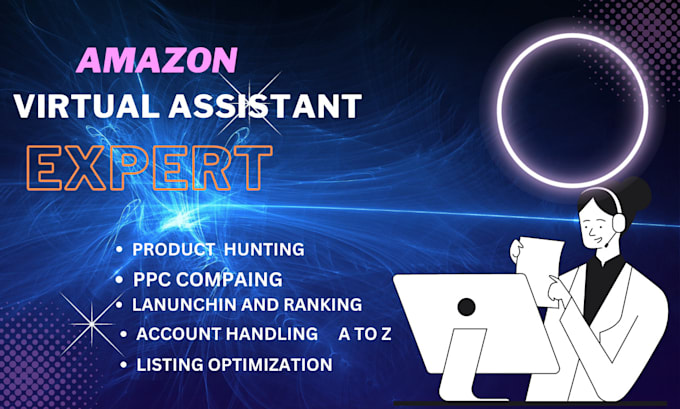 Do professional amazon virtual assistant and ppc expert by Khang7489 ...