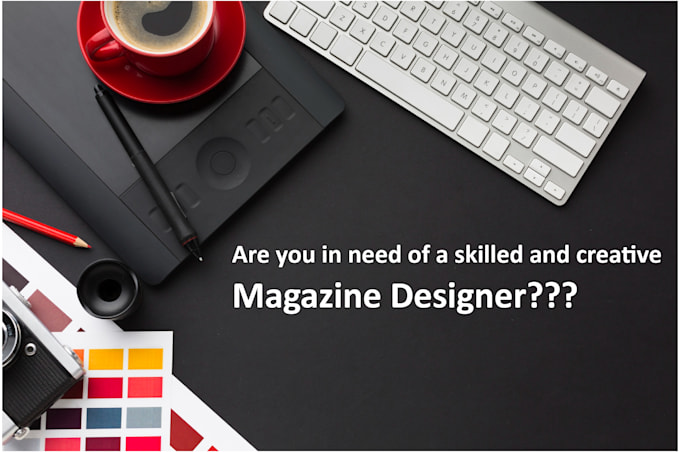 Create professional magazine layout design and flyers by Yusuf_design4u ...