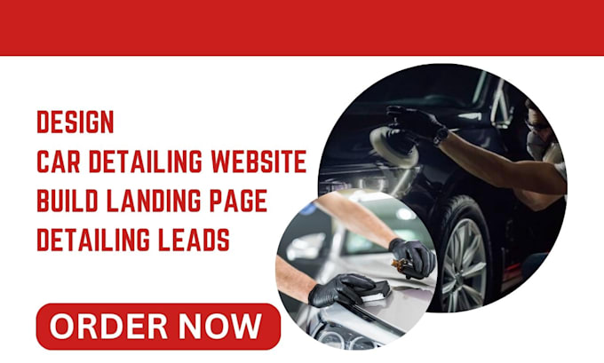 Design car detailing website build landing page auto detailing leads by ...