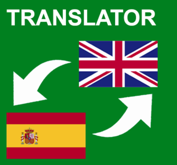 Translate English To Spanish And Vice Versa By Smrutiiii Fiverr