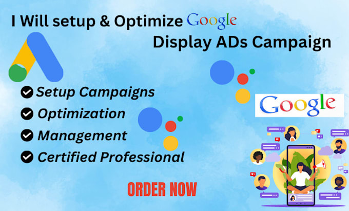 Create setup manage or optimize your google ads ppc campaign by ...