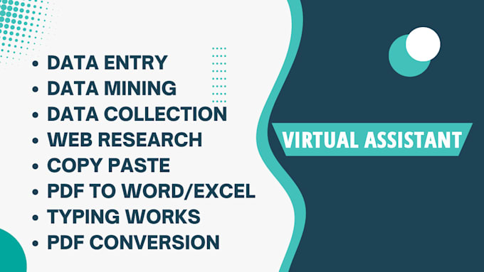 Be a virtual assistant and data management for all types of data works ...