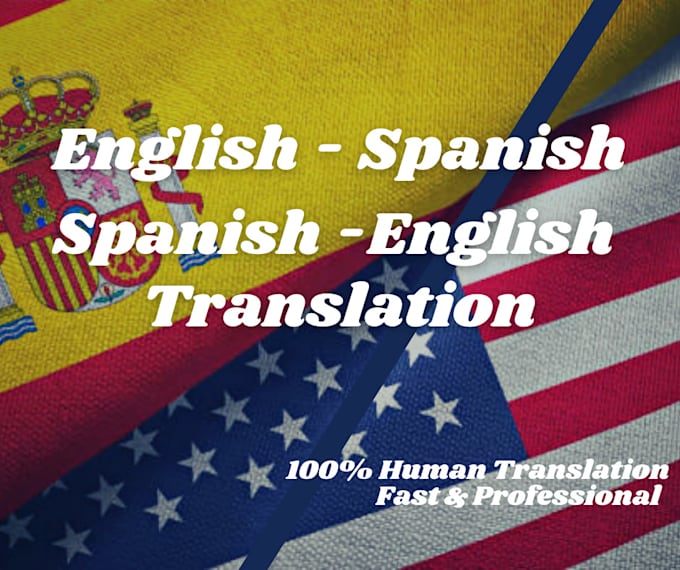 Translate english to spanish and spanish to english by Arimsh | Fiverr