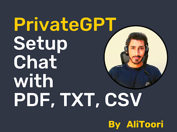 Setup privategpt for your private pdf, txt, csv by Botflocks | Fiverr