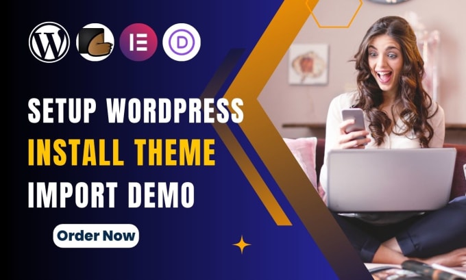 Install Wordpress Setup Theme Import Demo Do Customization By