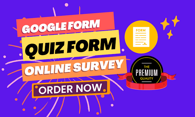 Make professional google form and any type of online forms by Fahima ...