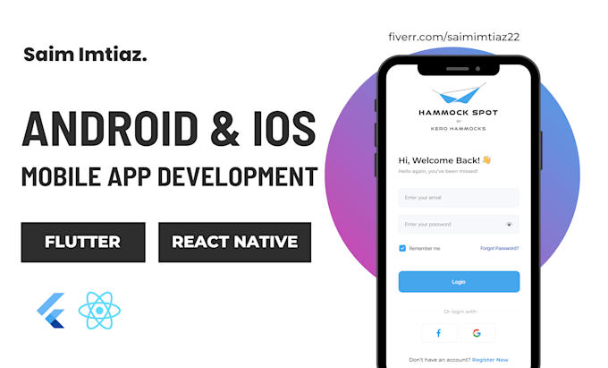 Develop Android And Ios Mobile App Flutter App React Native App By