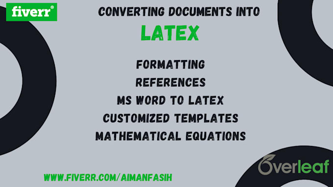 Convert any document into latex, overleaf by Aimanfasih | Fiverr Convert any document into latex, overleaf by Aimanfasih | Fiverr